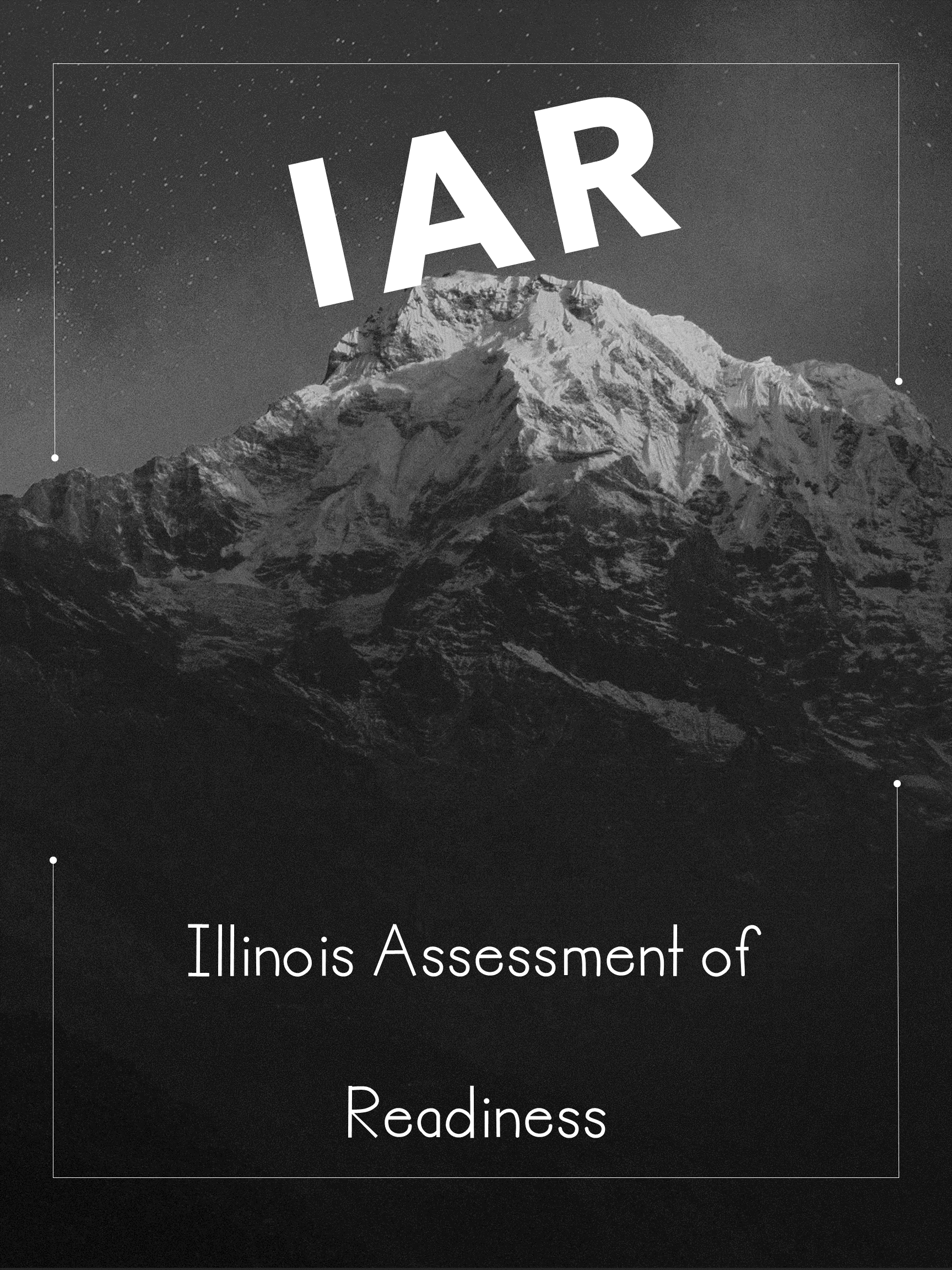 IAR – Literacy and Math Ideas