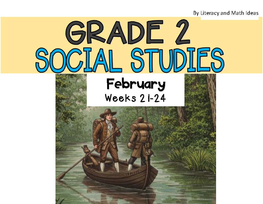Daily Social Studies Grade 2 (Weeks 21-24) – Literacy and Math Ideas