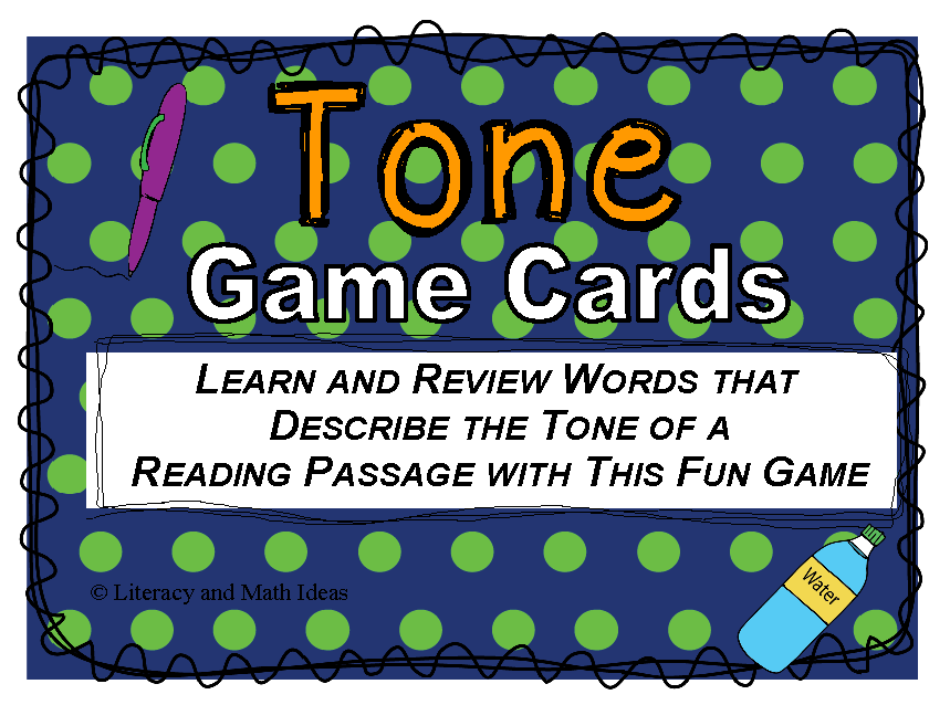 Tone of a Reading Passage Game Cards – Literacy and Math Ideas