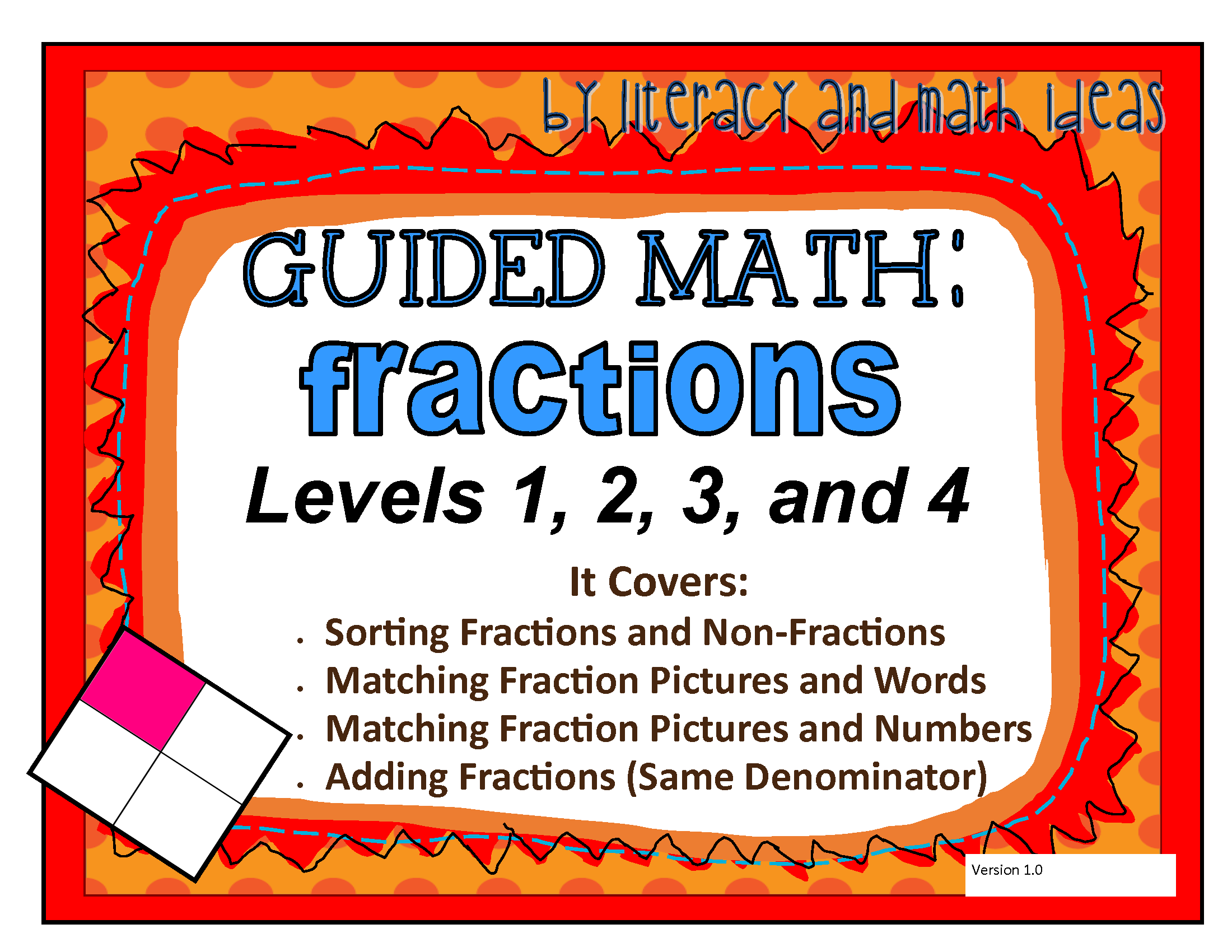 Guided Math: Fractions (Leveled Practice) – Literacy and Math Ideas