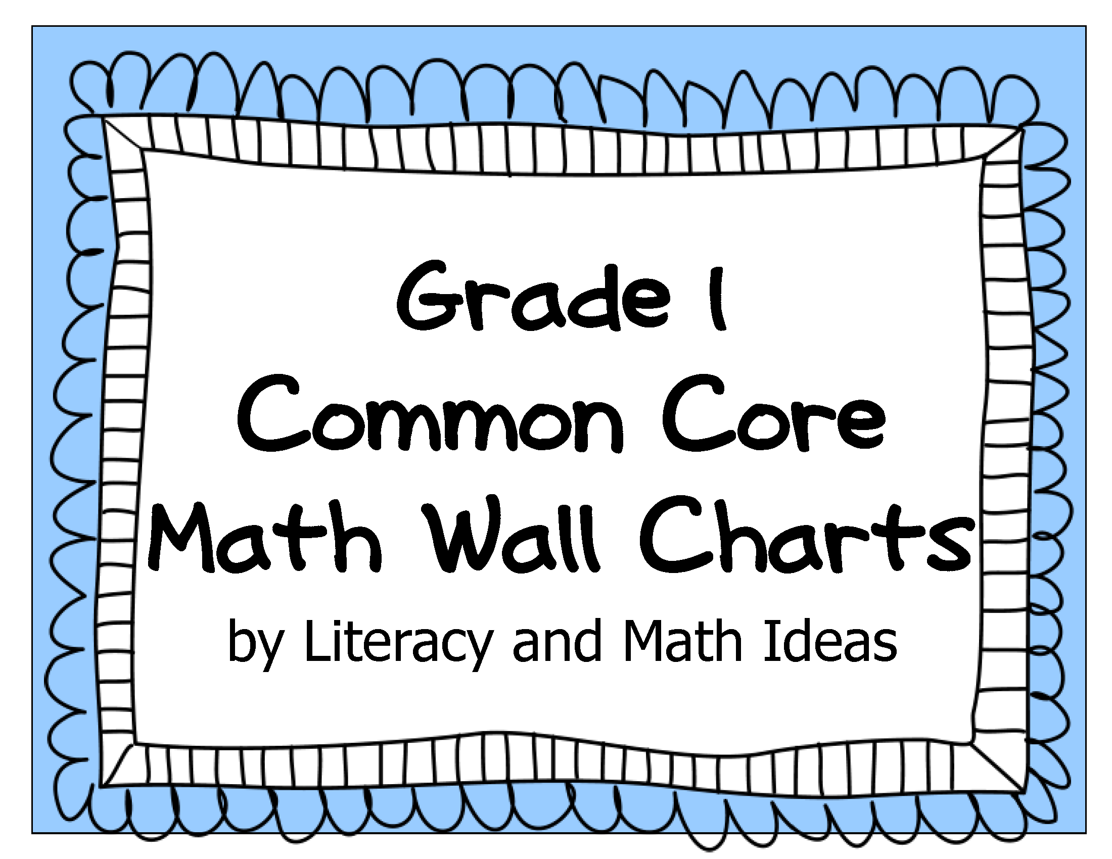 Common Core Grade 1 Math Wall Charts – Literacy and Math Ideas
