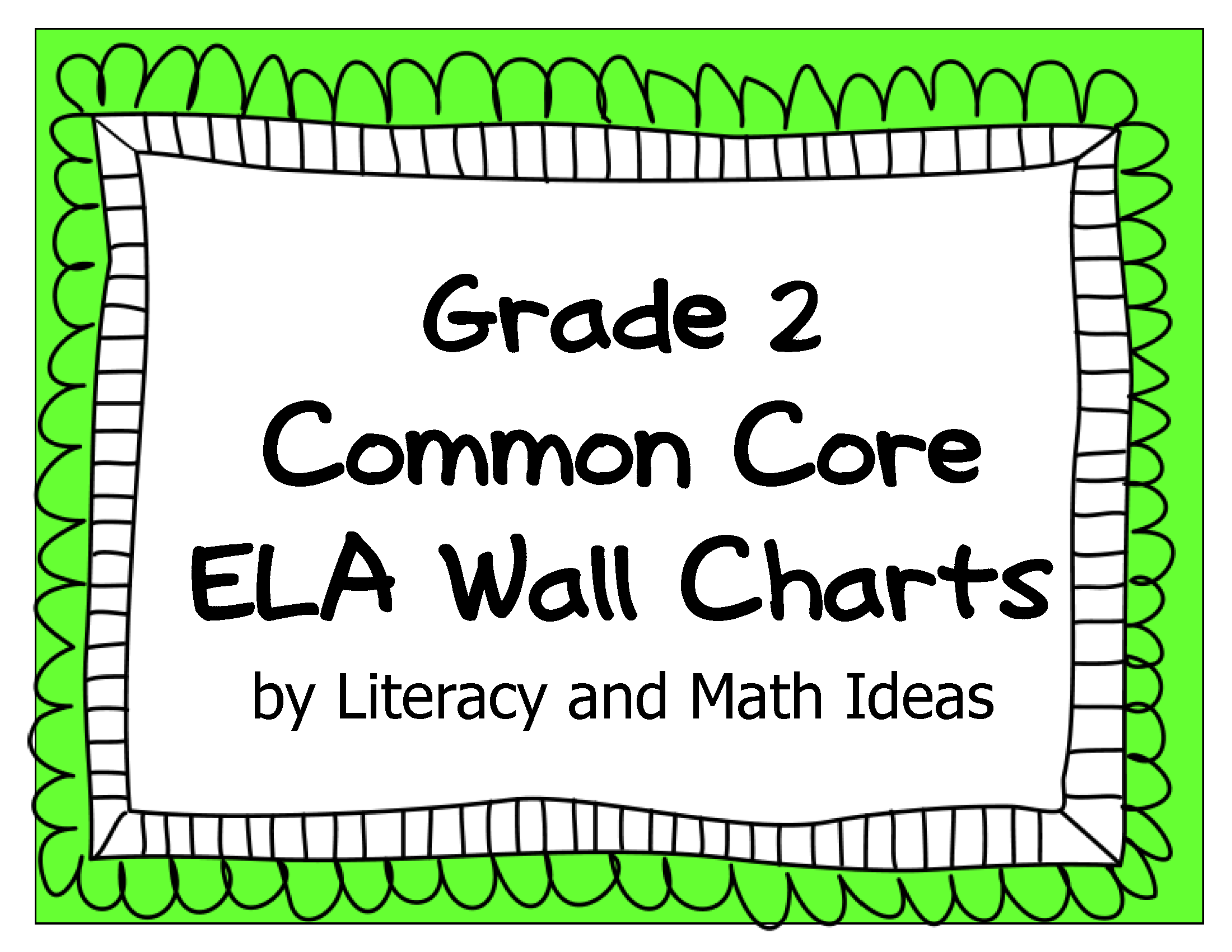 Common Core Grade 2 Wall Charts – Literacy and Math Ideas