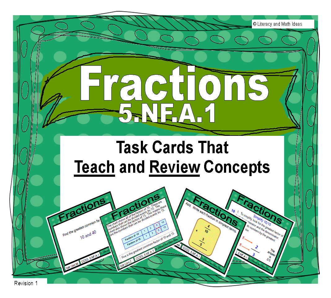 Common Core Math Task Cards: 5.NF.A.1 Fractions – Literacy and Math Ideas