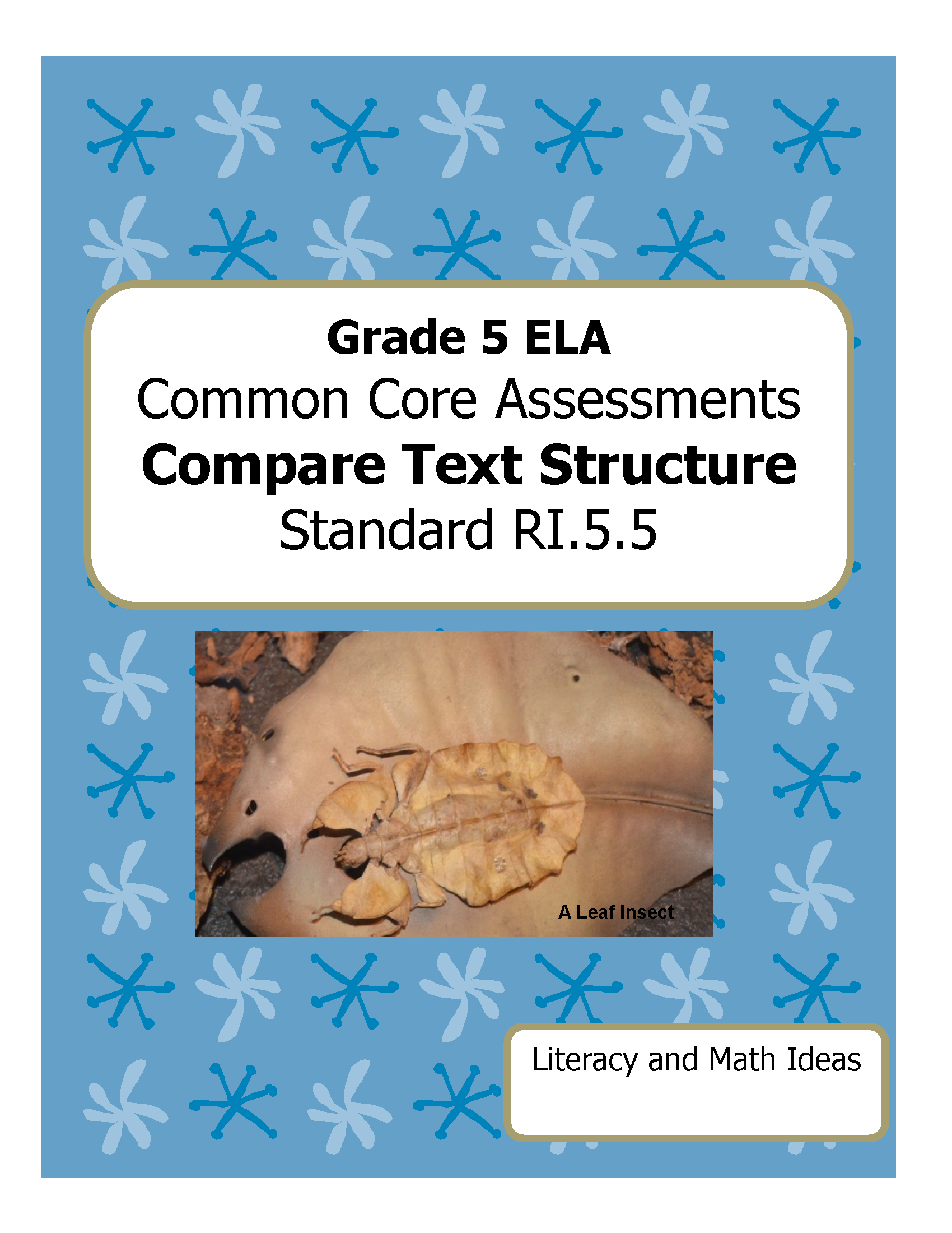 Grade 5 Common Core Assessments: Compare Text Structure RI.5.5 ...