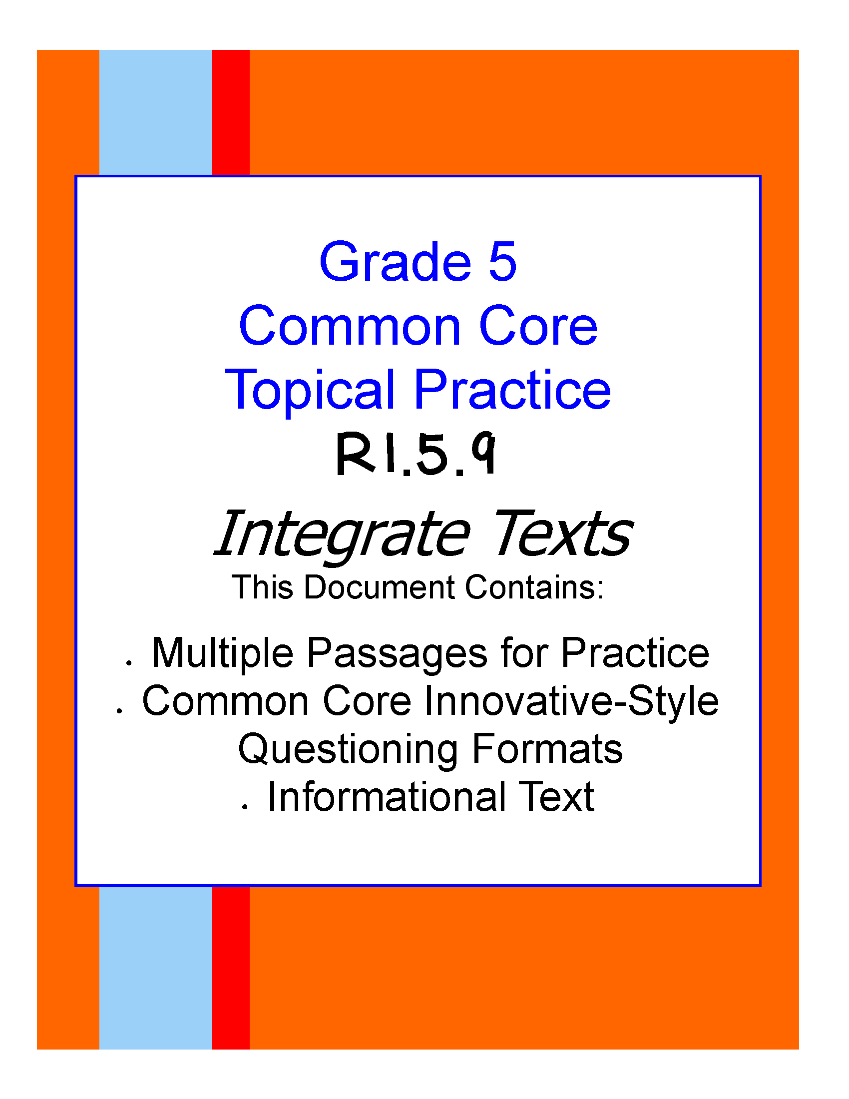 Common Core Grade 5: Integrate Texts RI.5.9 Practice – Literacy and ...