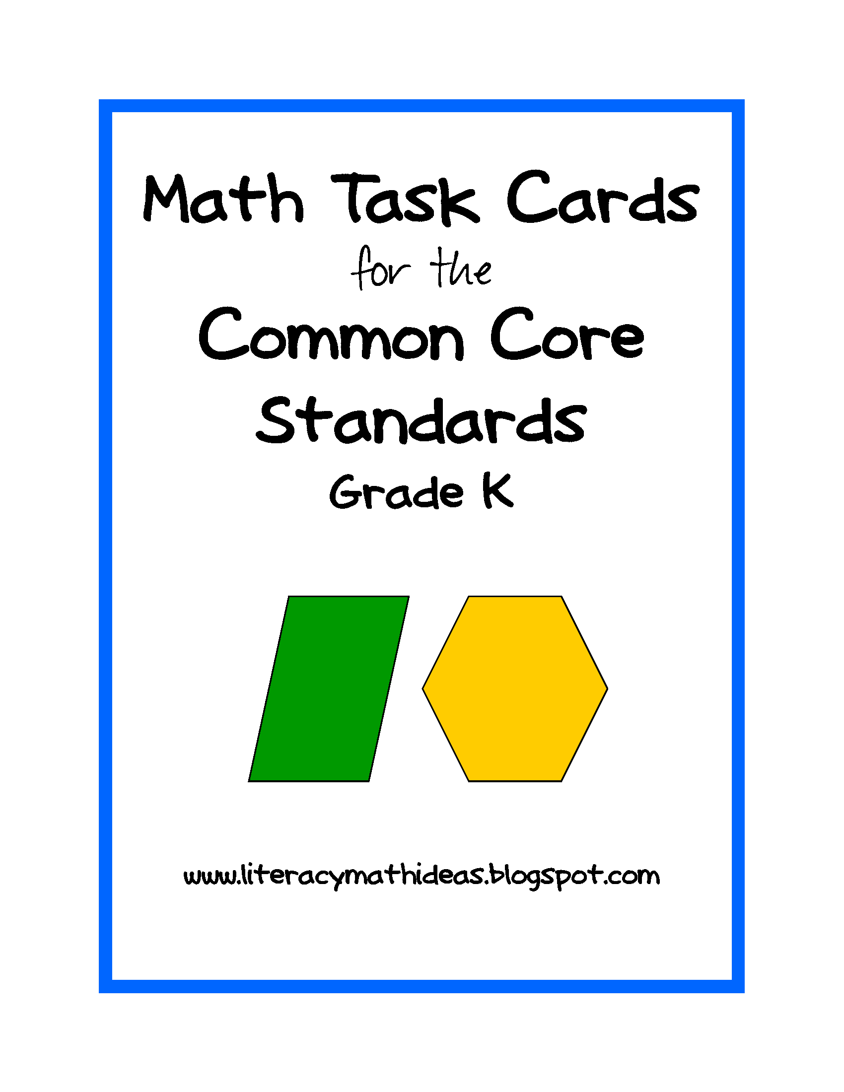 Common Core Math Assessment Task Cards: Grade K – Literacy and Math Ideas