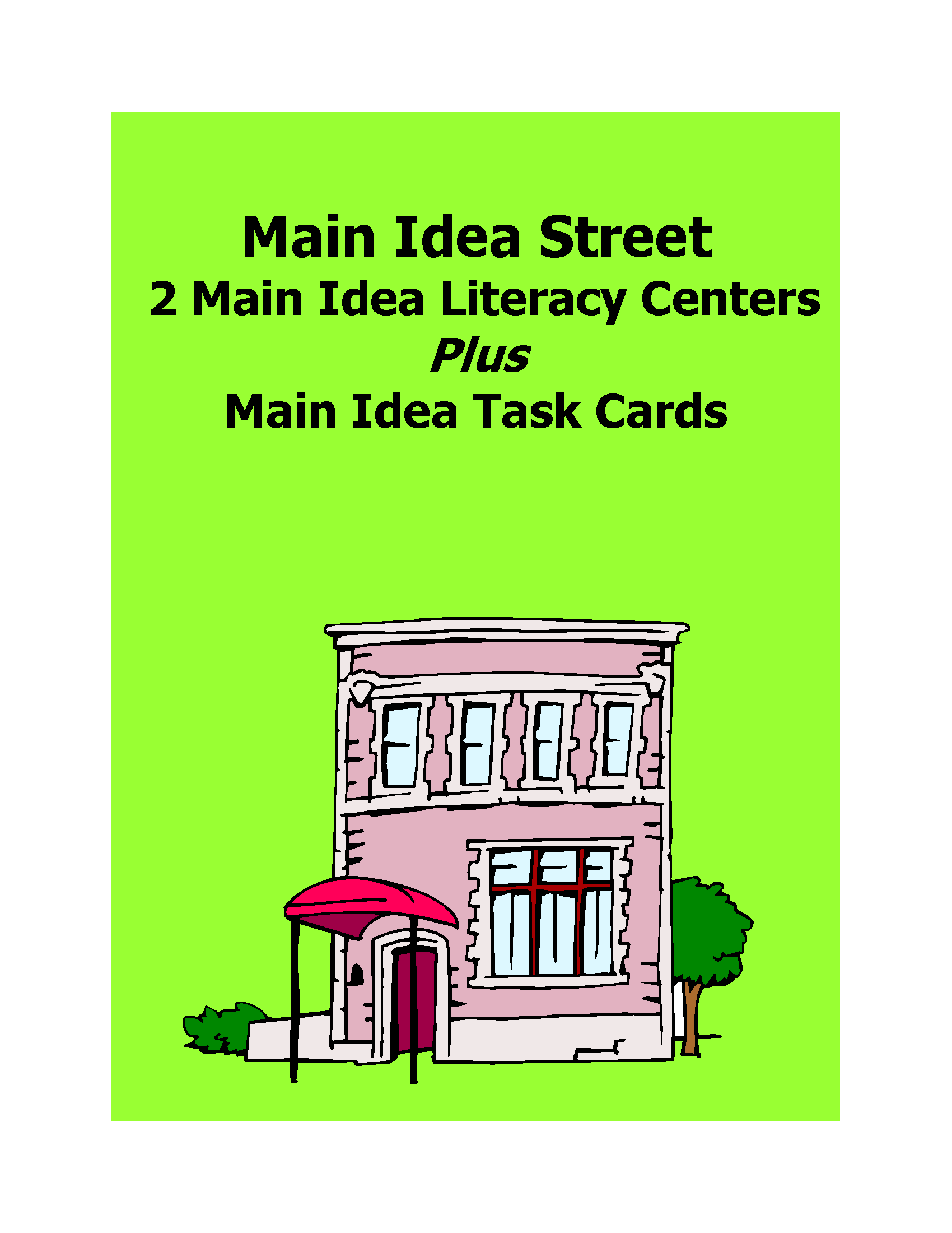 Main Idea Street Literacy Center & Task Cards – Literacy and Math Ideas