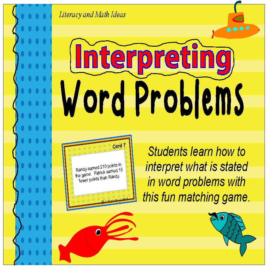Interpreting Word Problems Game – Literacy and Math Ideas