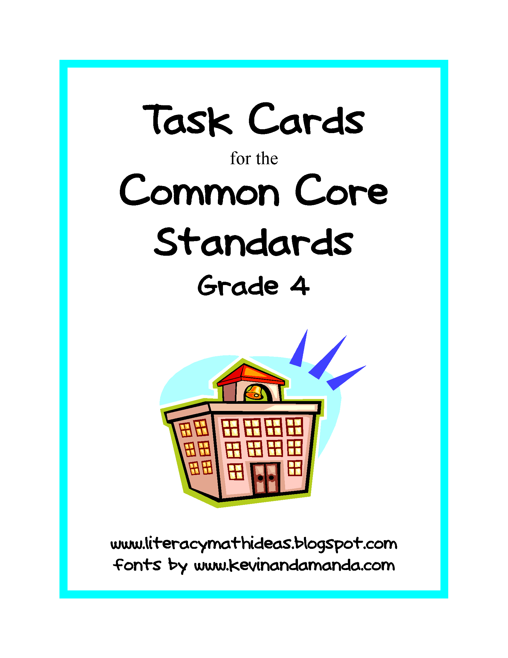 Common Core Task Cards: Grade 4 – Literacy and Math Ideas