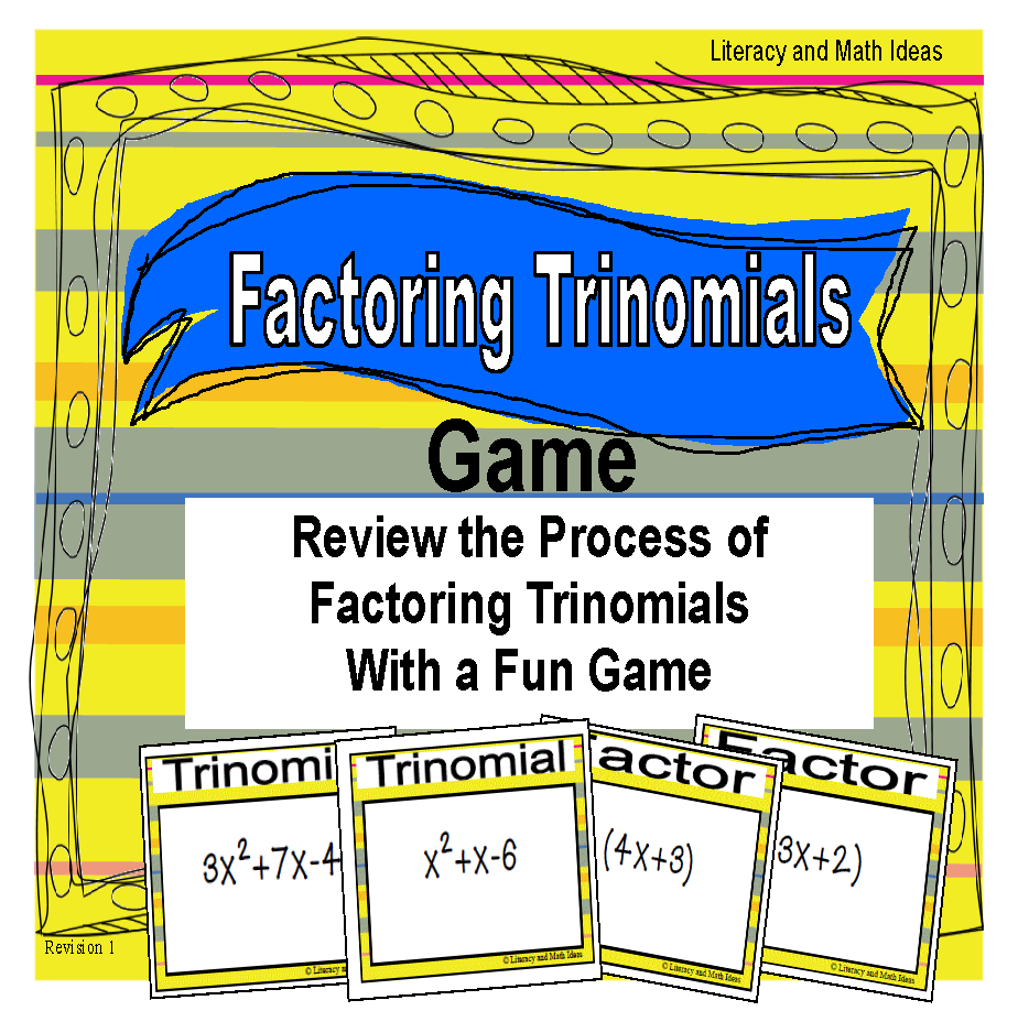 Factoring Trinomials Game – Literacy and Math Ideas